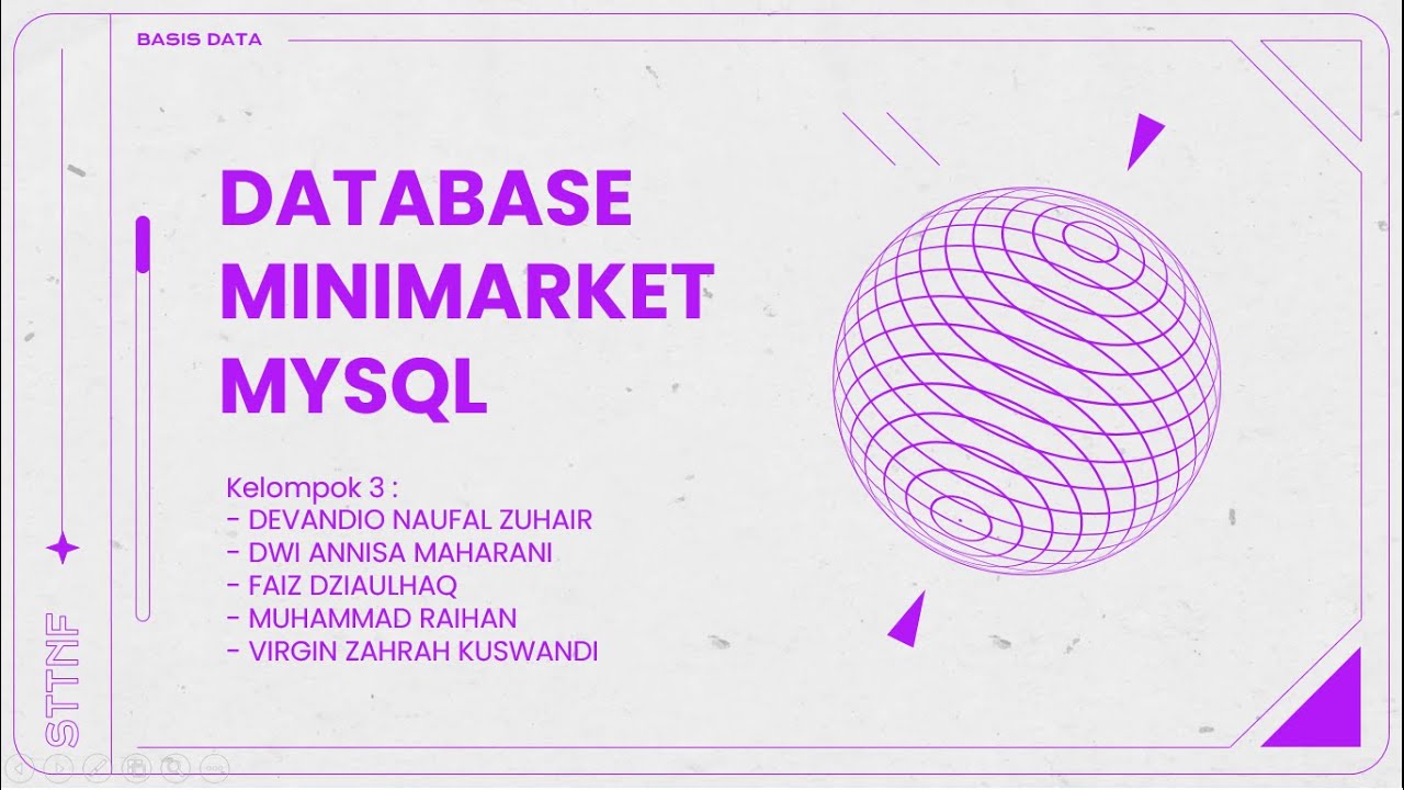 Video presentasi database minimarket mysql - KELOMPOK 3 Matkul Basis ...