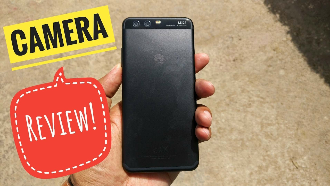 Huawei P10 Camera Review! - YouTube