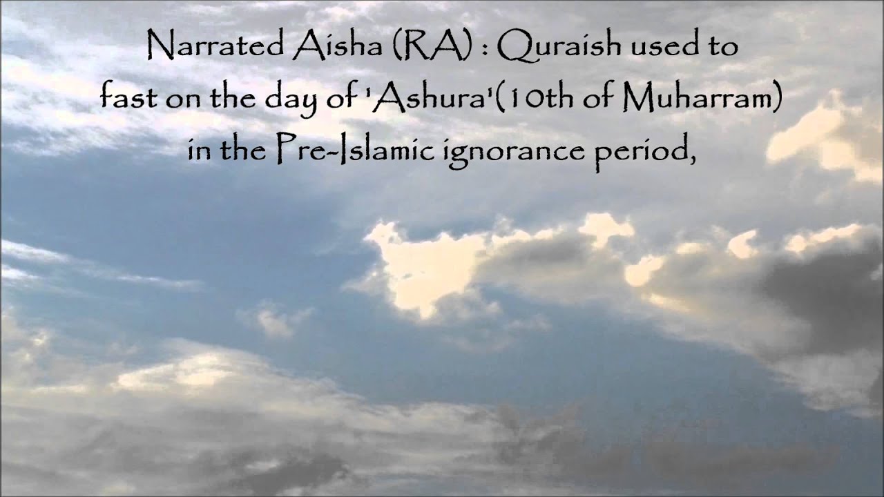 Hadith on observing fast on 10th of Muharram. Sahih Al Bukhari - YouTube