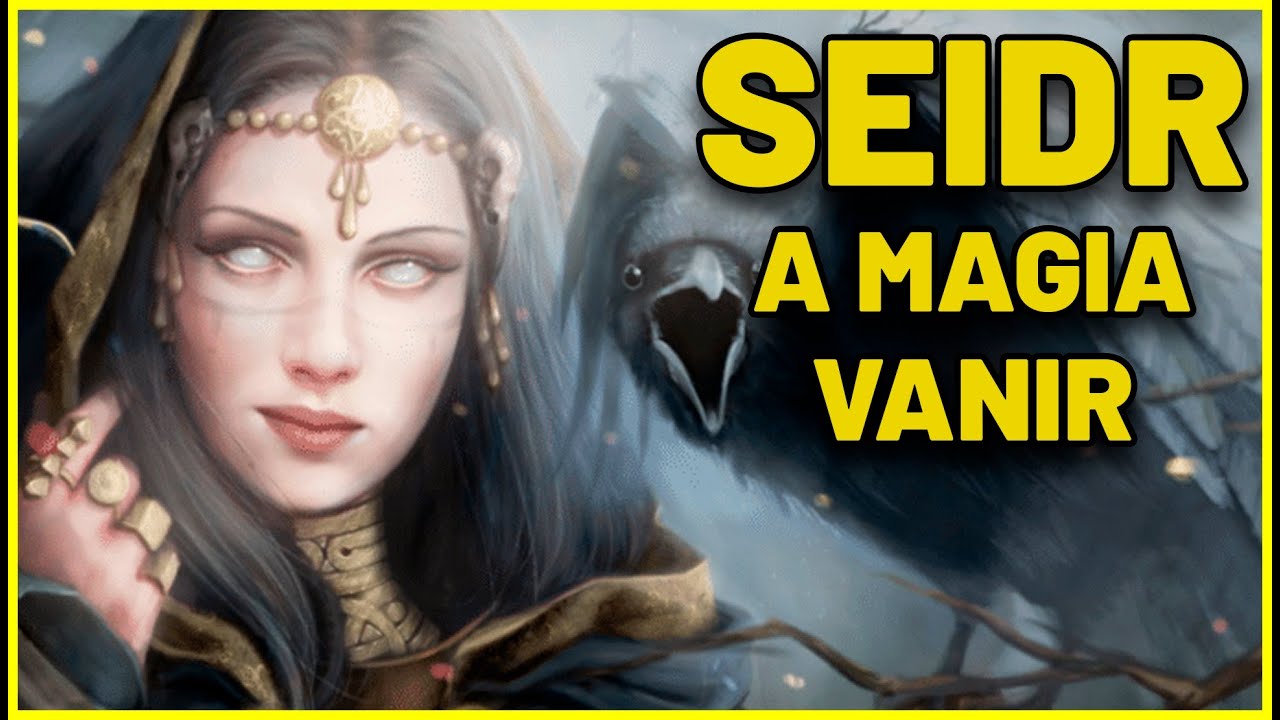 Seidr - A Magia dos deusese Vanir - Mitologia Nórdica - YouTube
