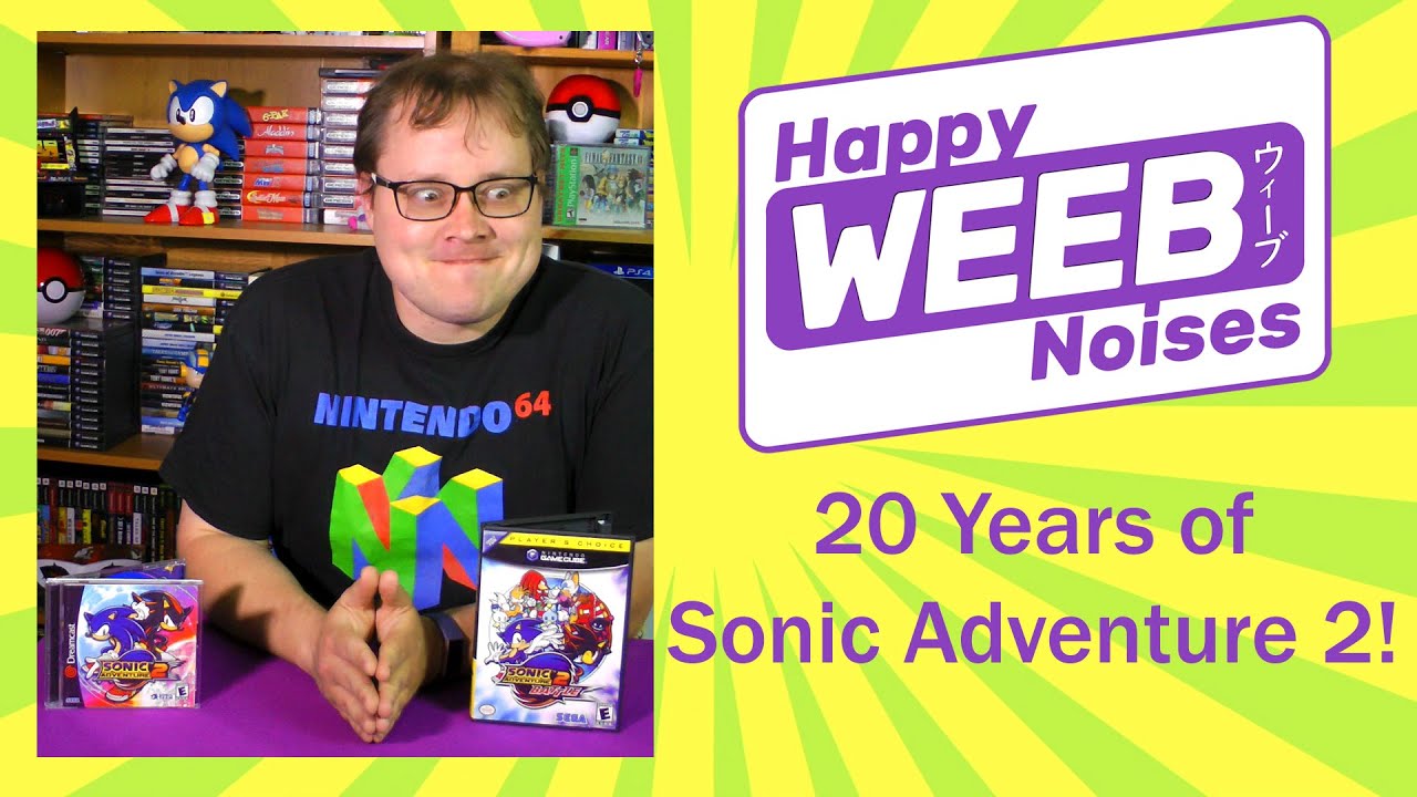 20 Years of Sonic Adventure 2 - Happy Weeb Noises - YouTube