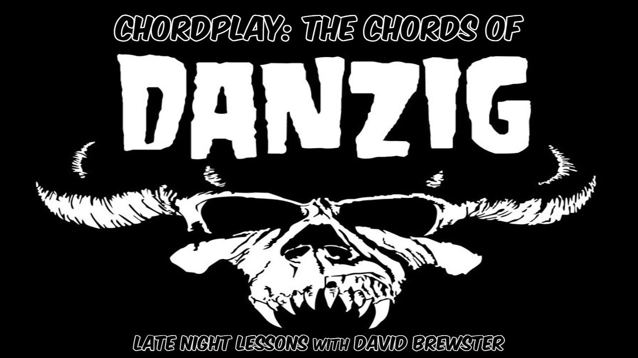Chordplay - The Chords Of Danzig - YouTube