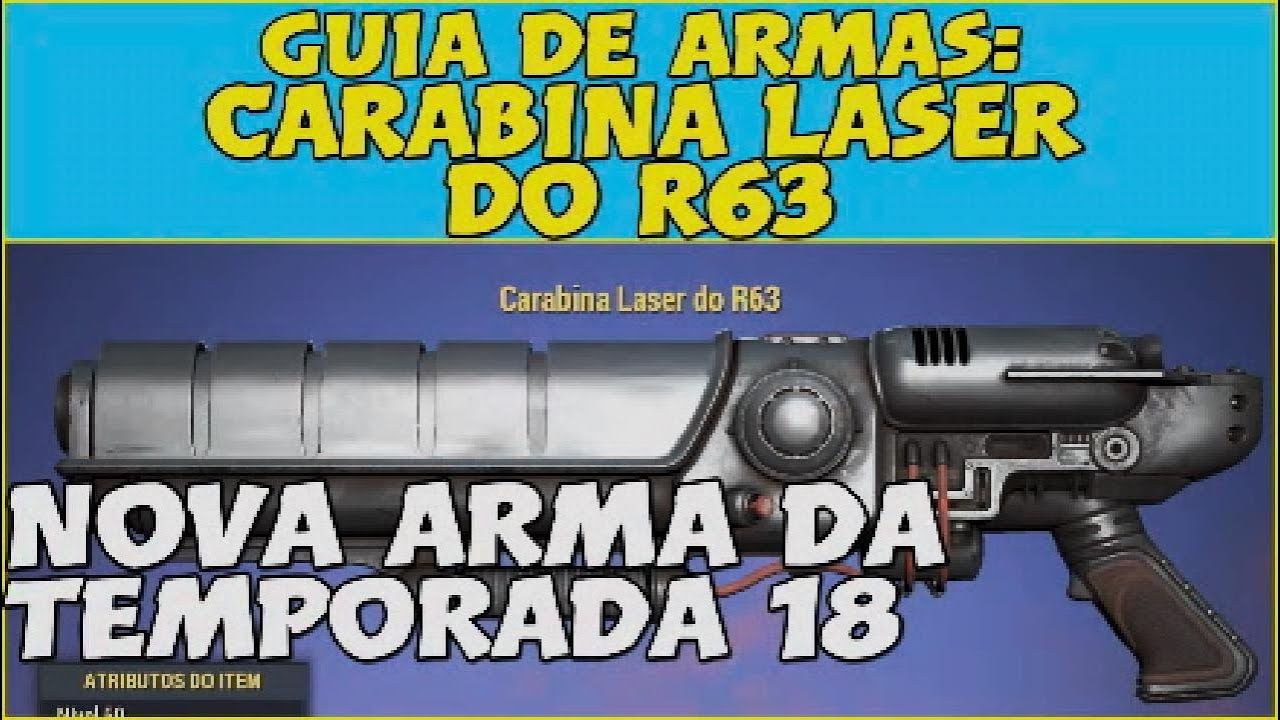 FALLOUT 76: Carabina Laser do R63 - Guia de Armas. - YouTube