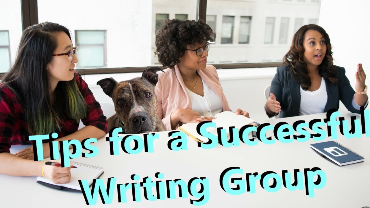 Top Tips for a Successful Writing Critique Group - YouTube