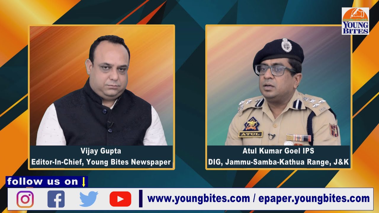 Face To Face With Atul Kumar Goel (IPS) DIG, Jammu-Samba-Kathua Range J ...