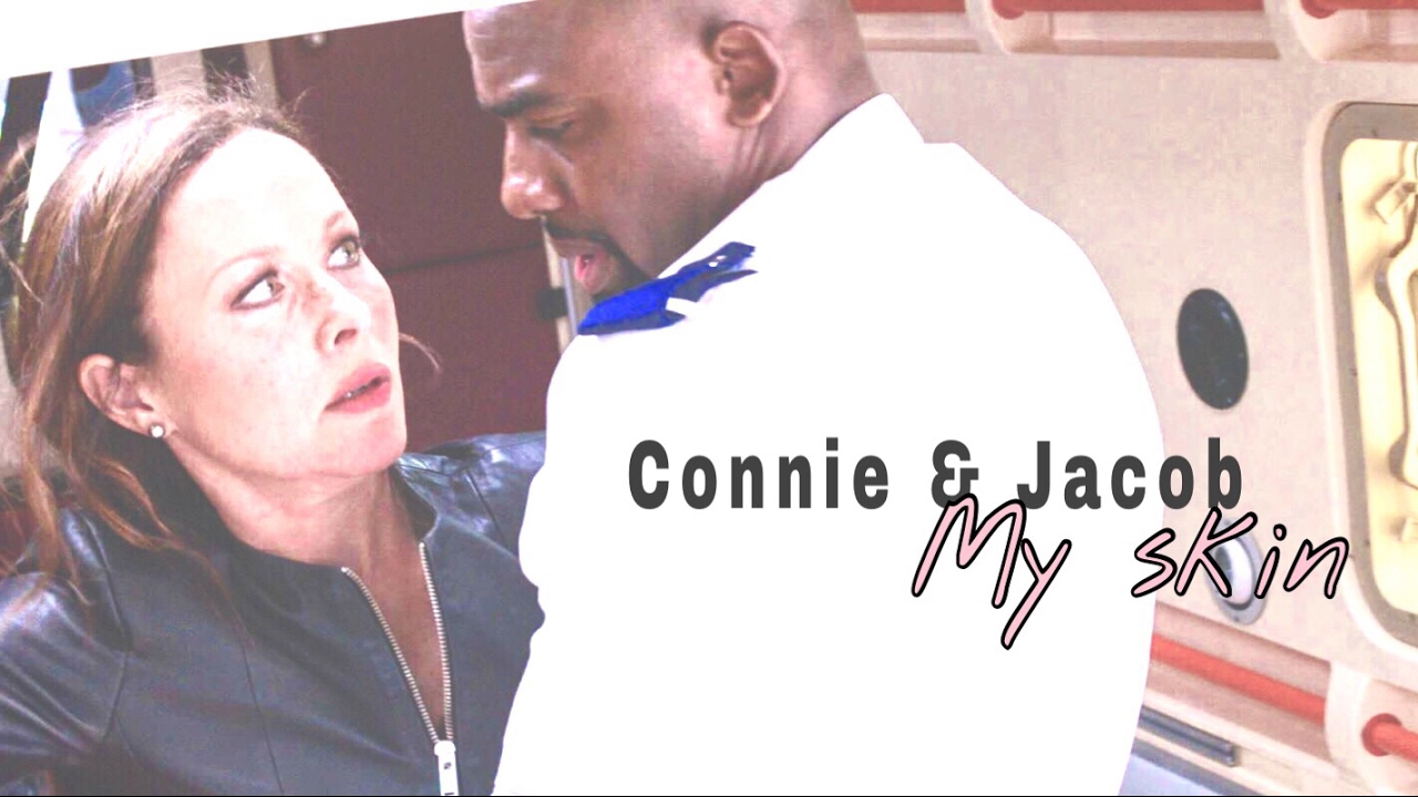 Connie and Jacob - Casualty || My skin [ it was almost love ] - YouTube