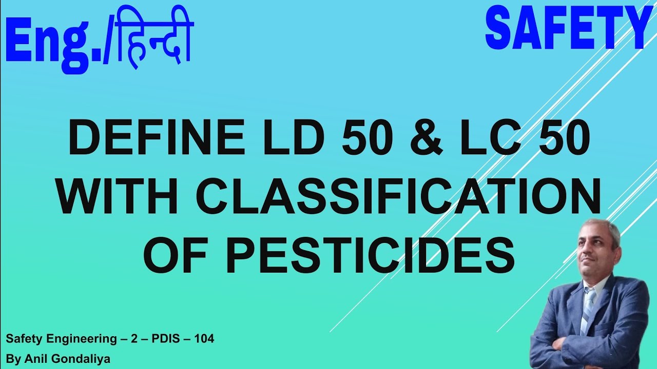 Define LD 50 & LC 50 With Classification of Pesticides - YouTube