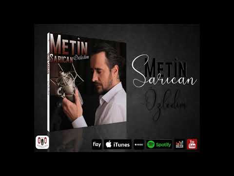 METİN SARICAN-SENDE BANA AŞIKSIN