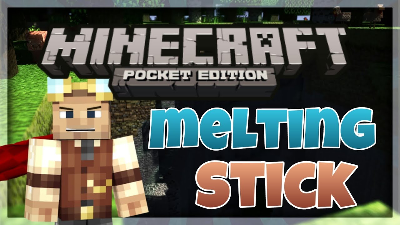 MineCraft PE:Mod Review:Melting Stick - YouTube