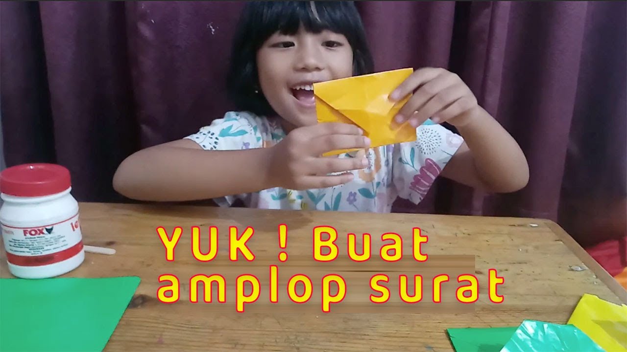 cara membuat amplop surat dari kertas origami bersama annisa yuk ...