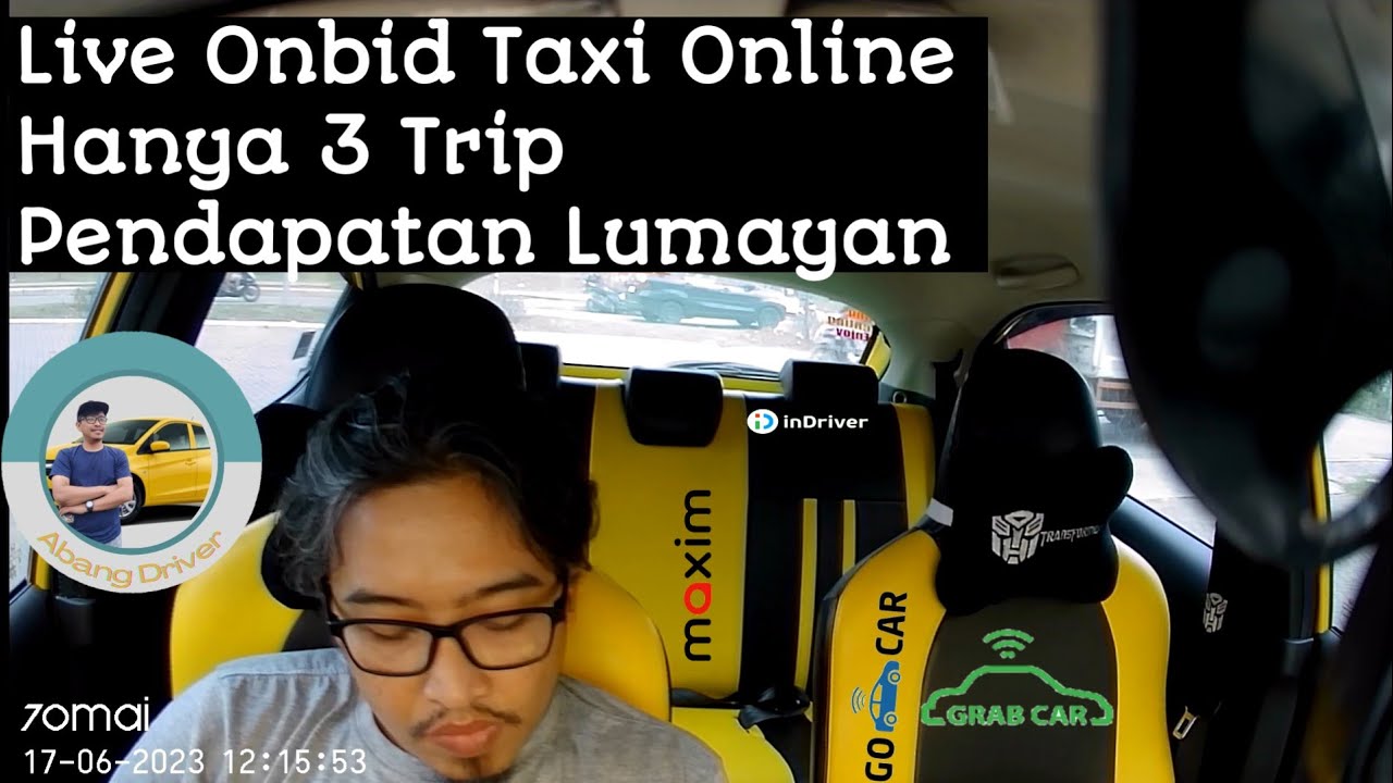 Live Onbid taxionline °3 Trip udah Lumayan° | Gocar | Grabcar | Maxim ...