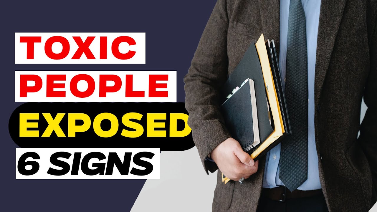 Red Flags Alert: Recognizing the 6 Signs of Toxic People - YouTube