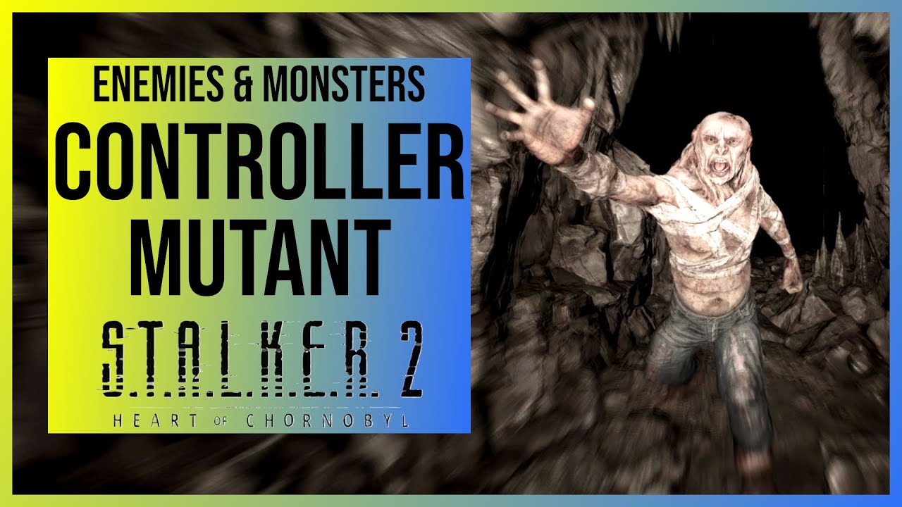Stalker 2: Controller Mutant (Monster/Enemy Showcase) - YouTube