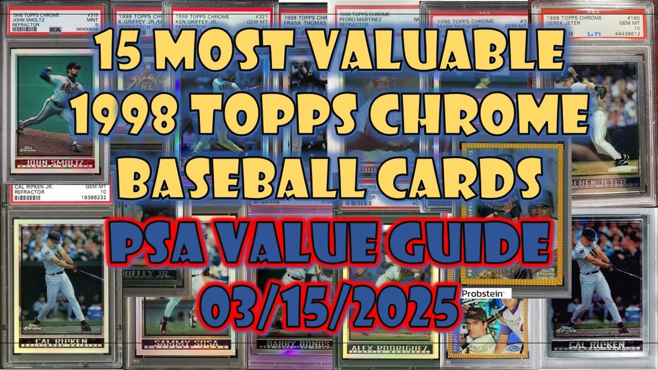 1998 Topps CHROME Baseball Cards Top 15 Most Valuable PSA 10 Cards as ...