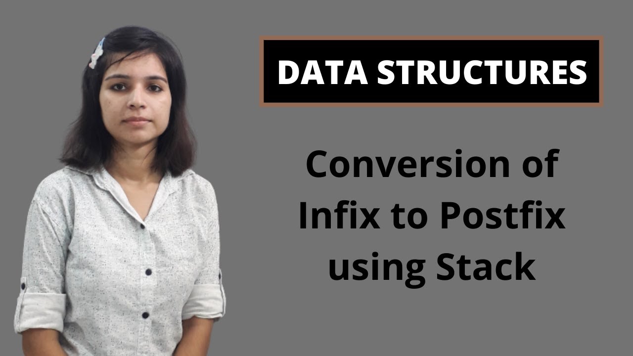 Data Structures Infix To Postfix Using Stack Stack Data 3014