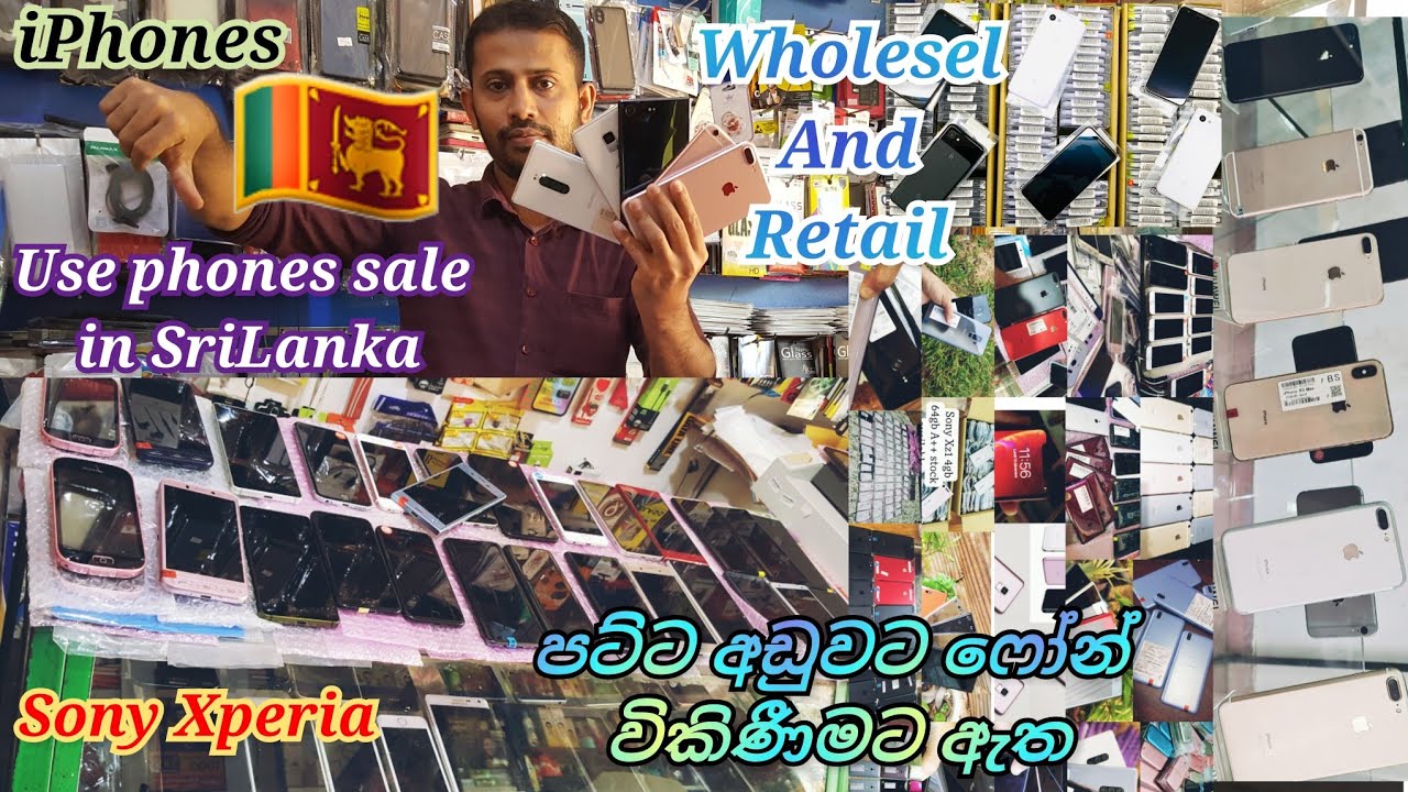 Use Phones For Sale in SriLanka Sinhala Wholesel And Retail in M N ...