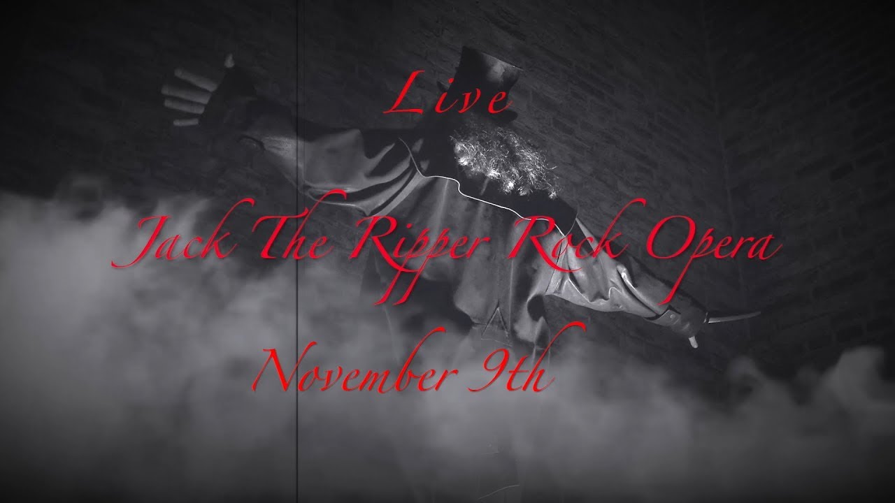 Magoria - 9th November 2019 Live JTR1888 (Jack the Ripper RockOpera ...