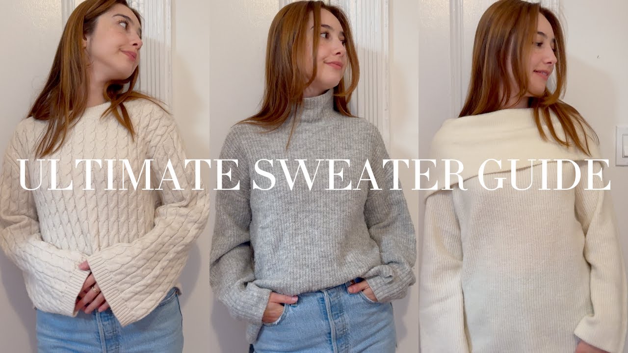 Sweater guide - All the sweaters you need to stay chic and warm this ...