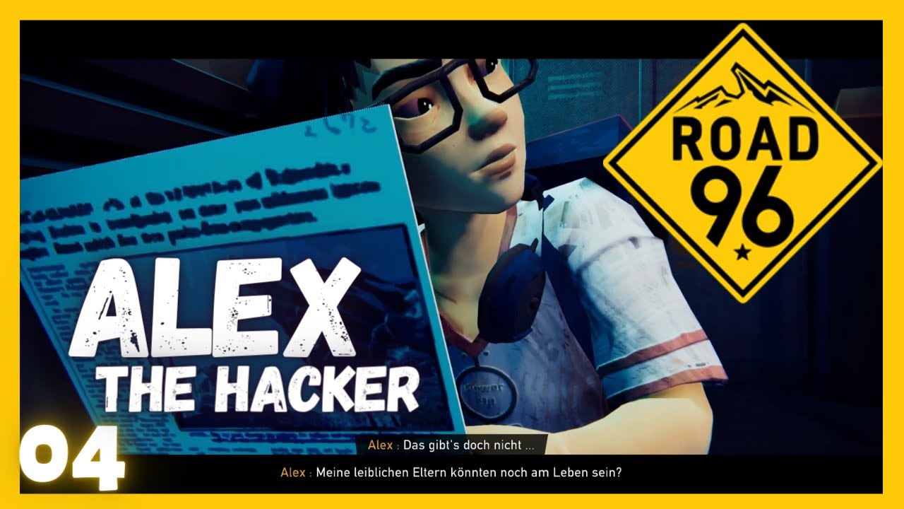 Episode 1: Alex, der Hacker 🕹️ | #04 | ROAD 96 🛣️ - YouTube