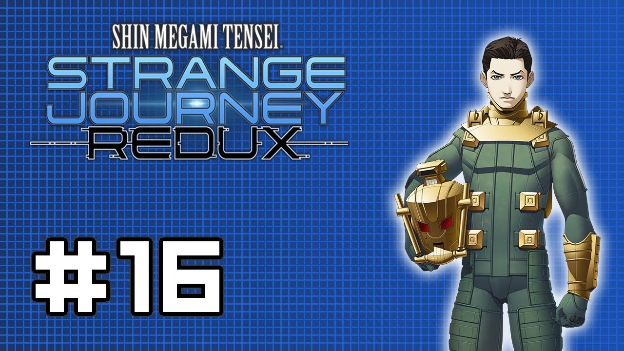 Shin Megami Tensei Strange Journey Redux 】#16; What's This Mysterious ...