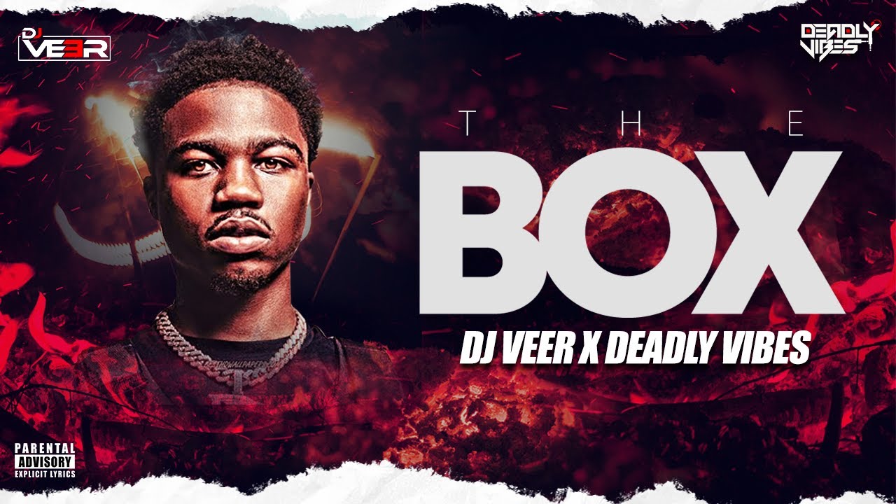The Box (Roddy Ricch) - DJ Veer X Deadly Vibes Remix - YouTube