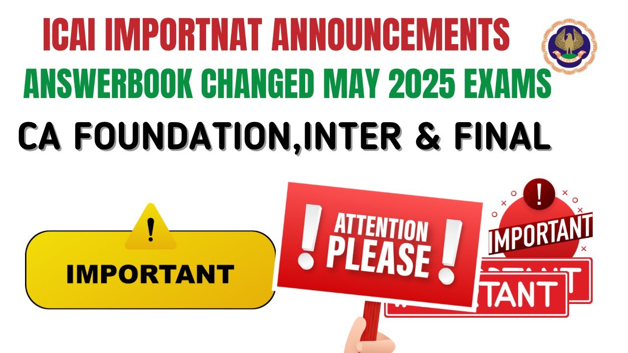 ICAI Important Announcement CA Exam May 2025 Answer Book Changed ! | CA ...