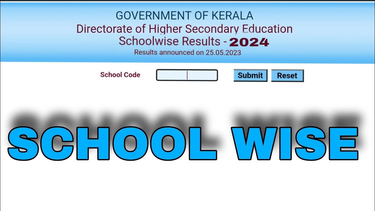 KERALA PLUS TWO EXAM +2 RESULT 2024 SCHOOL WISE - YouTube