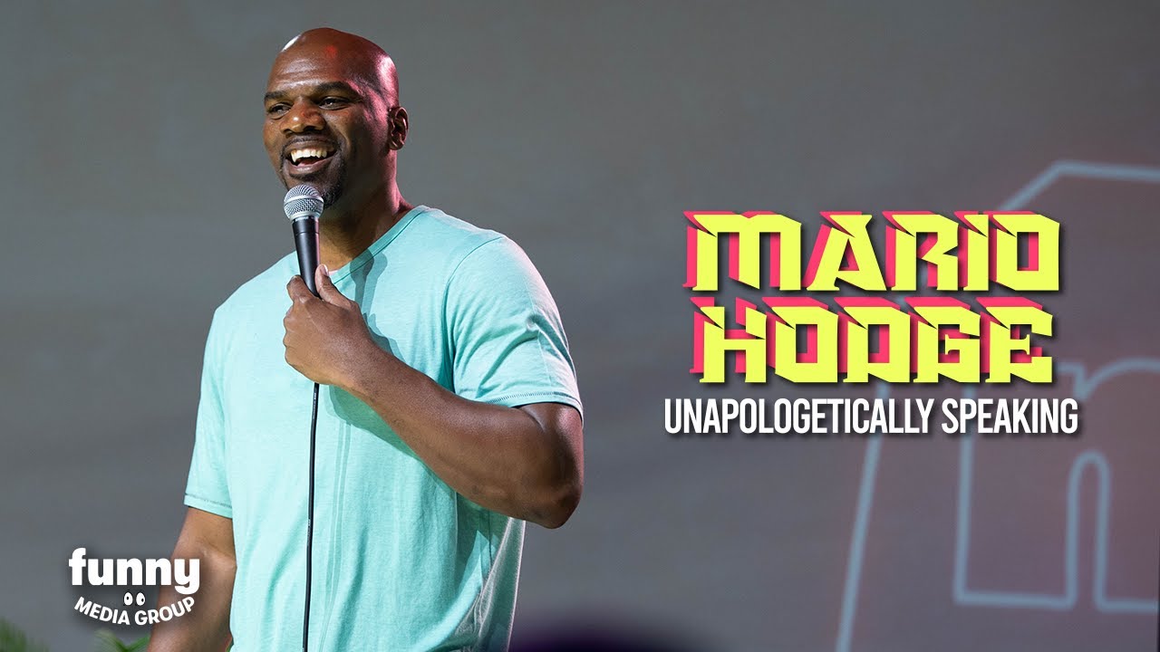 Mario Hodge - Unapologetically Speaking : Stand-Up Special from the ...