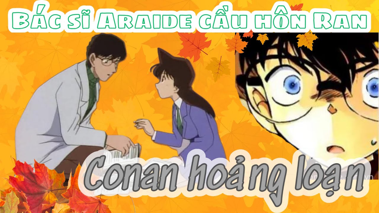 Thuyết âm mưu về tình yêu của bác sĩ Araide - Conan rén ngang - YouTube