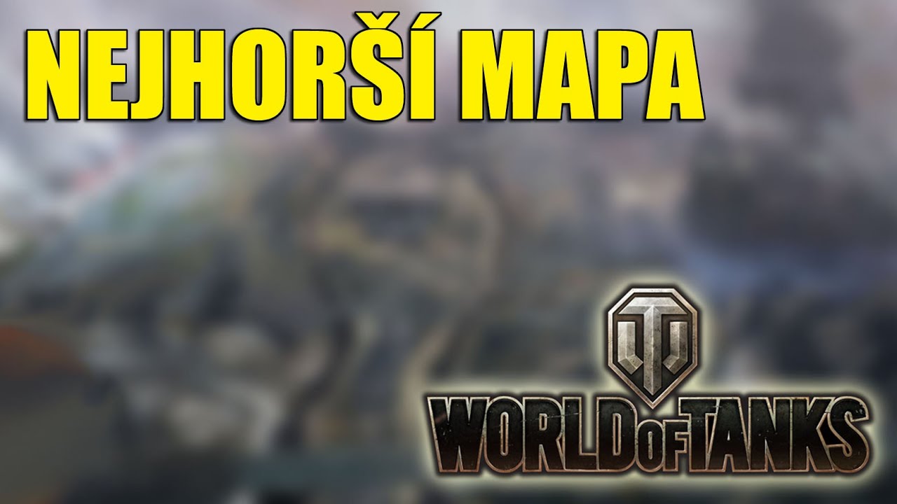 Nejhorší mapa ve World of Tanks 🗺️ - YouTube