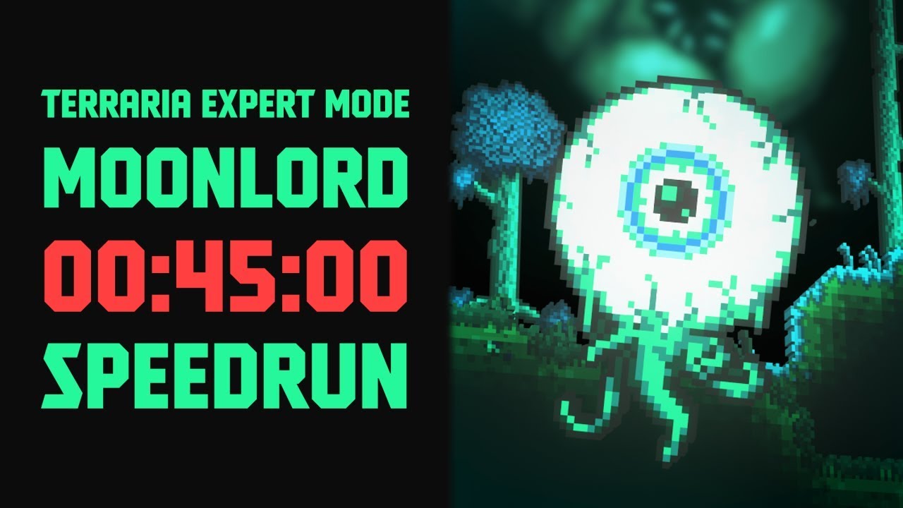 Terraria - [Expert Mode Speedrun] Moonlord in 45 minutes (Seeded ANY ...