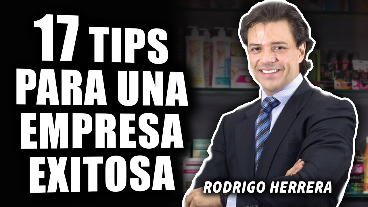 17 Tips Rodrigo Herrera de Shark Tank México Para Un Negocio Exitoso ...