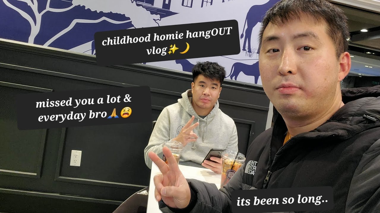 childhood friend / homie hangOUT VLOG (been a while since we reunited ...