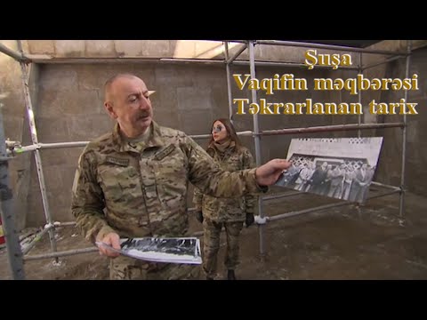 Şuşa - Vaqifin məqbərəsi - təkrarlanan tarix