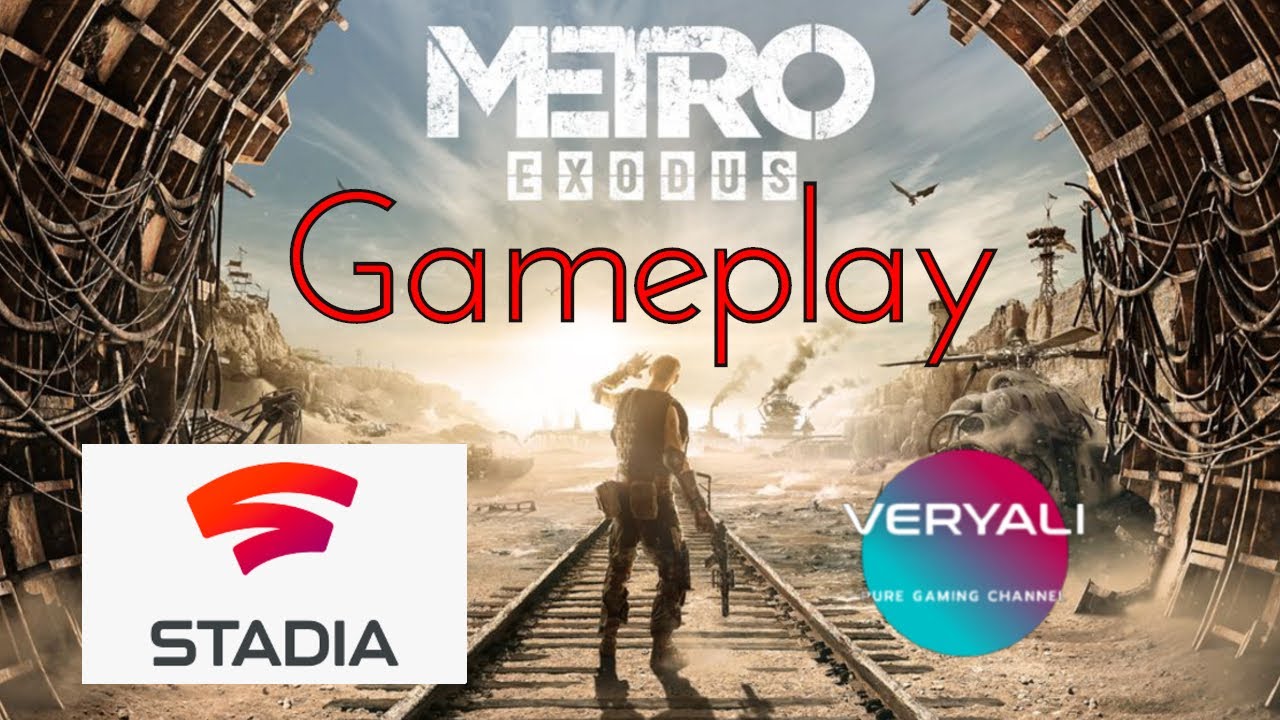 Google Stadia Gameplay | Metro Exodus | Quality Setting (Highest) - YouTube
