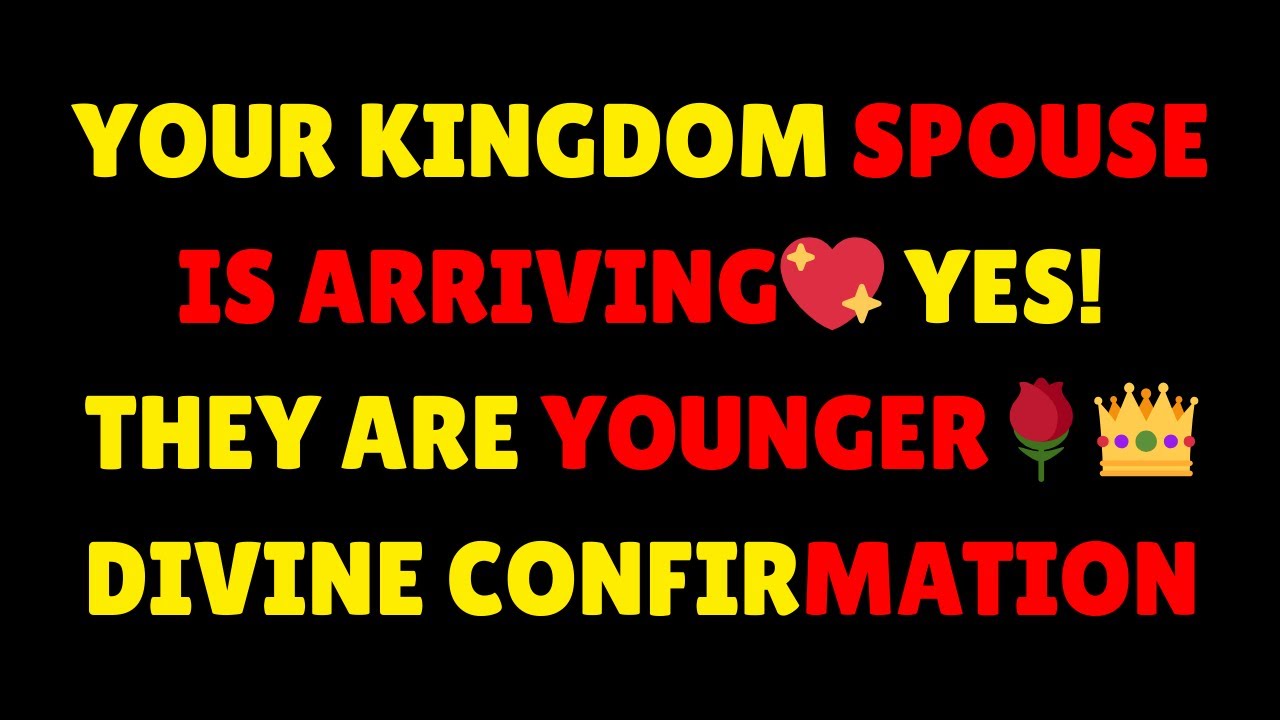 Angels Say: Your Kingdom Spouse Is Arriving💖 Yes! They Are Younger🌹👑 ...