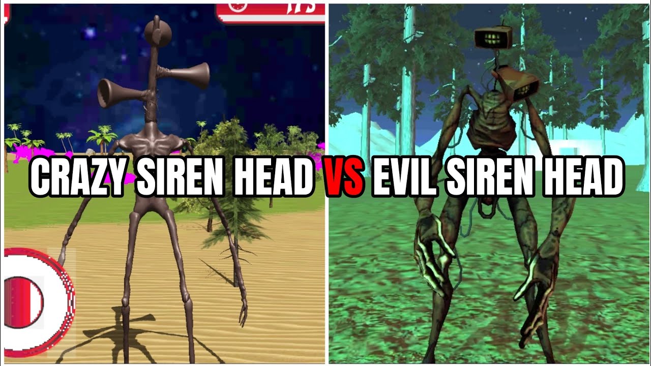 Crazy Siren Head vs Evil Siren Head new Siren Head Simulator Game - YouTube