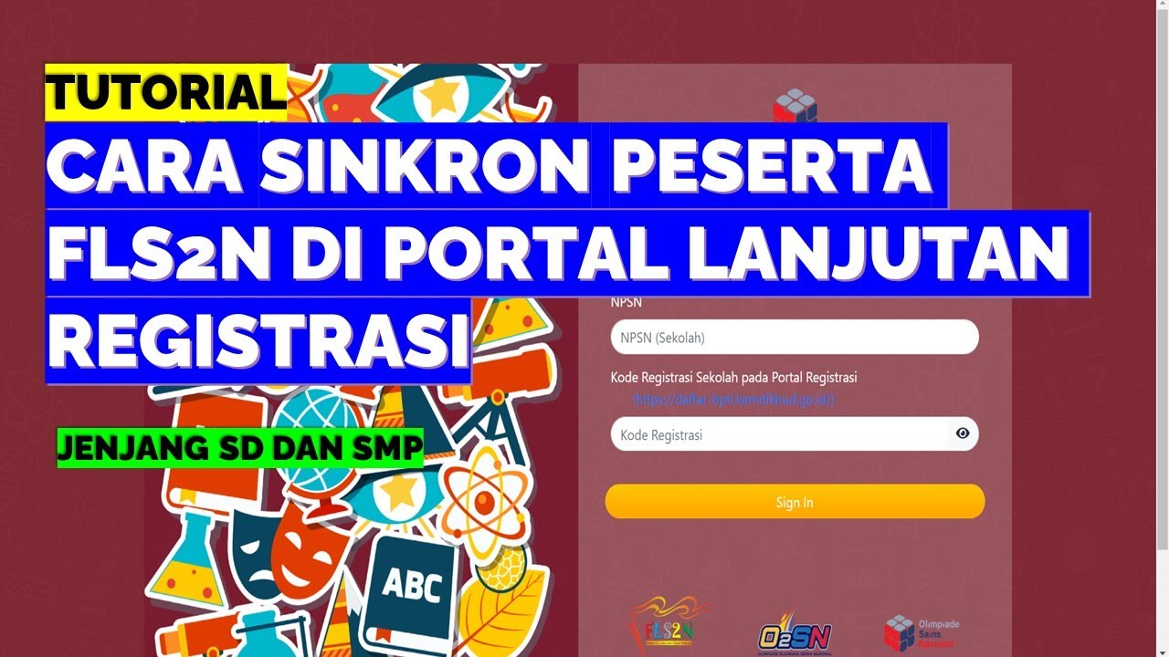 CARA SINKRON PESERTA FLS2N DI PORTAL LANJUTAN REGISTRASI - YouTube