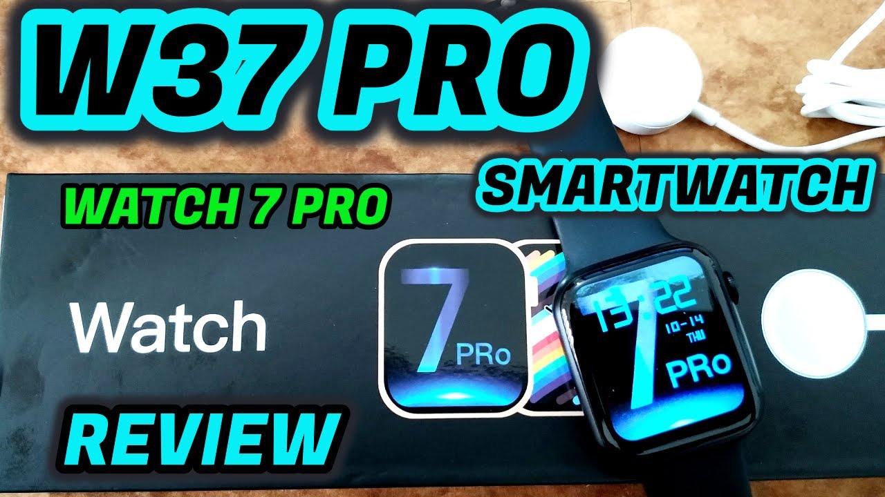W37 PRO SMARTWATCH REVIEW [ WATCH 7 PRO ]UM DOS MELHORES DO MOMENTO ...