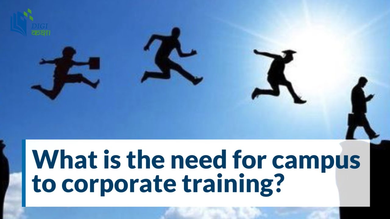 CAMPUS TO CORPORATE TRAINING | Digi Kaksha - YouTube