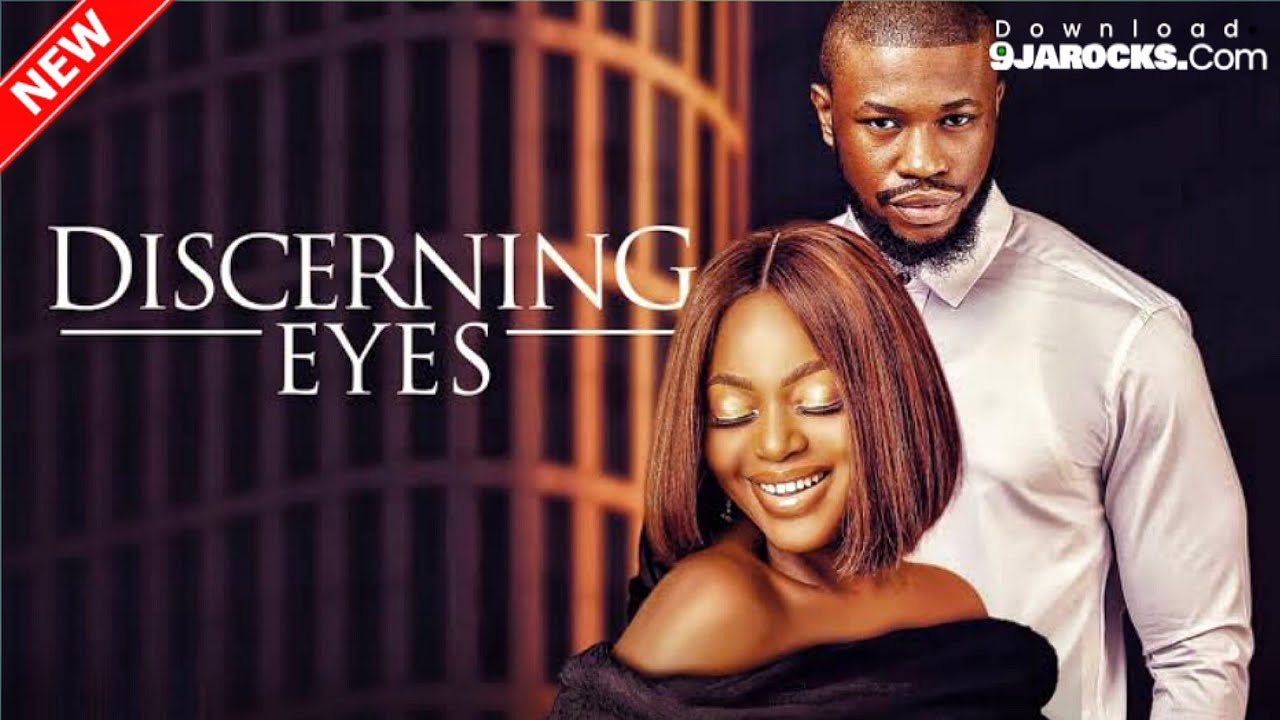 Discerning.Eyes.(New 2023 Nollywood Movie).480p.[9jarocks.com] - YouTube