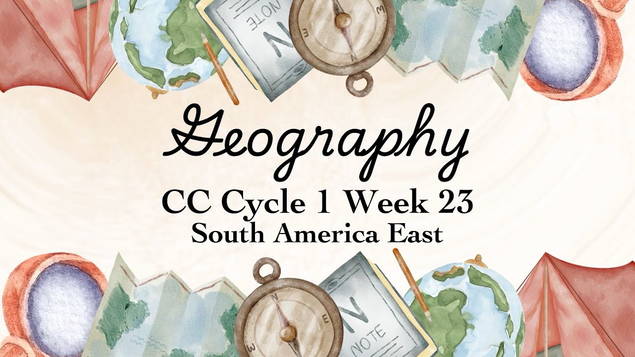 CC Cycle 1 Week 23 Geography - YouTube
