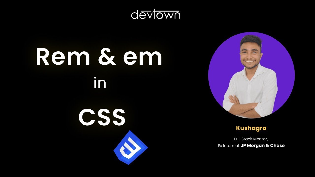 35 EM REM In CSS YouTube 35 EM REM In CSS YouTube