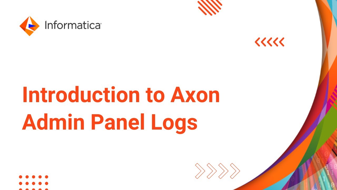 Introduction to Axon Admin Panel Logs - YouTube