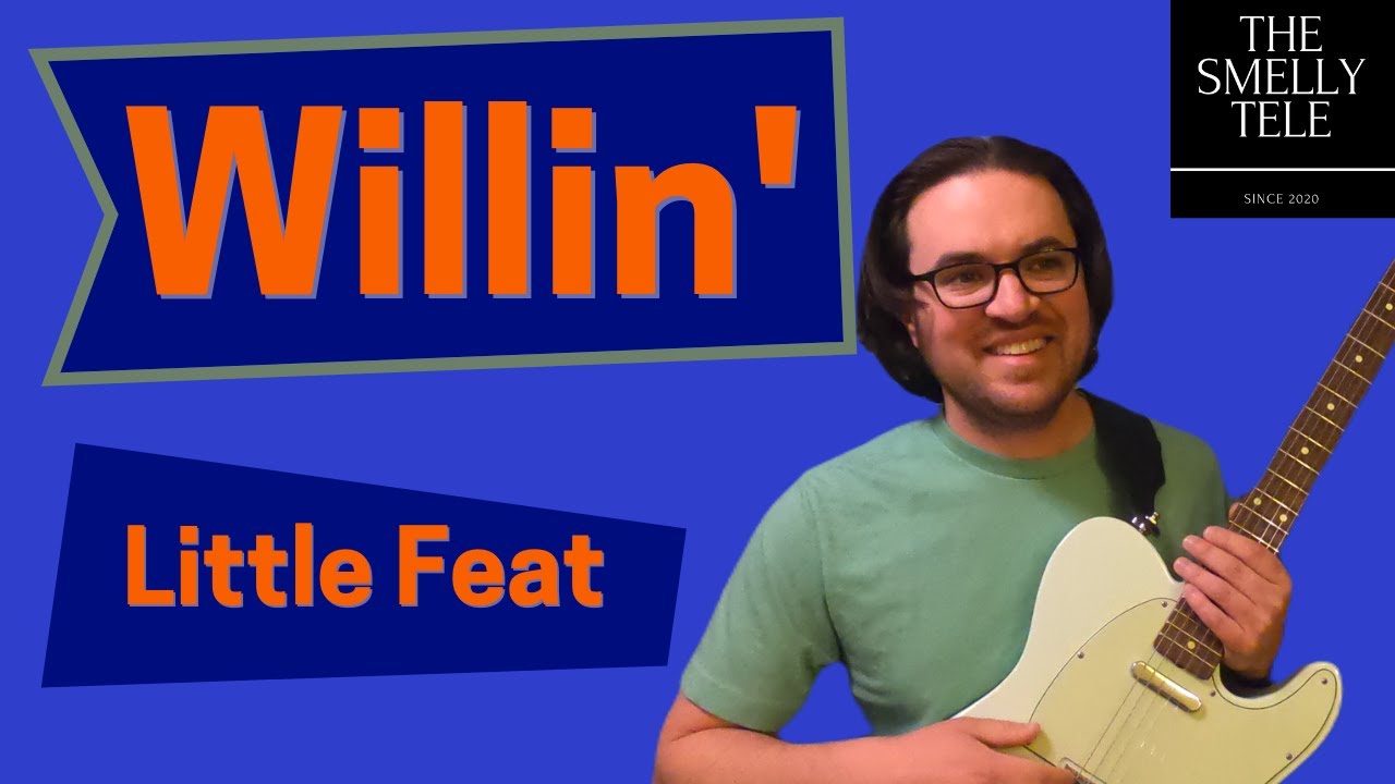 Willin Guitar Lesson | Little Feat - YouTube