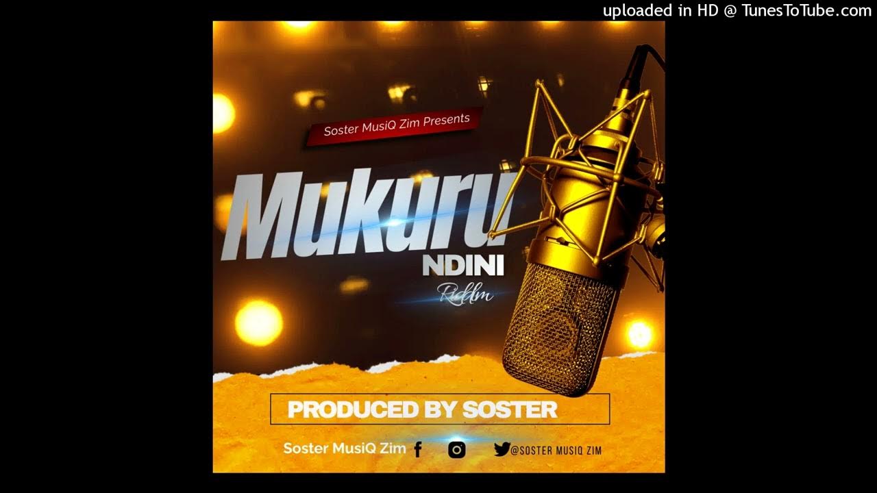 Free Zimdancehall-((Mukuru Ndini Riddim)) Produced By Soster MusiQ 2023 - YouTube