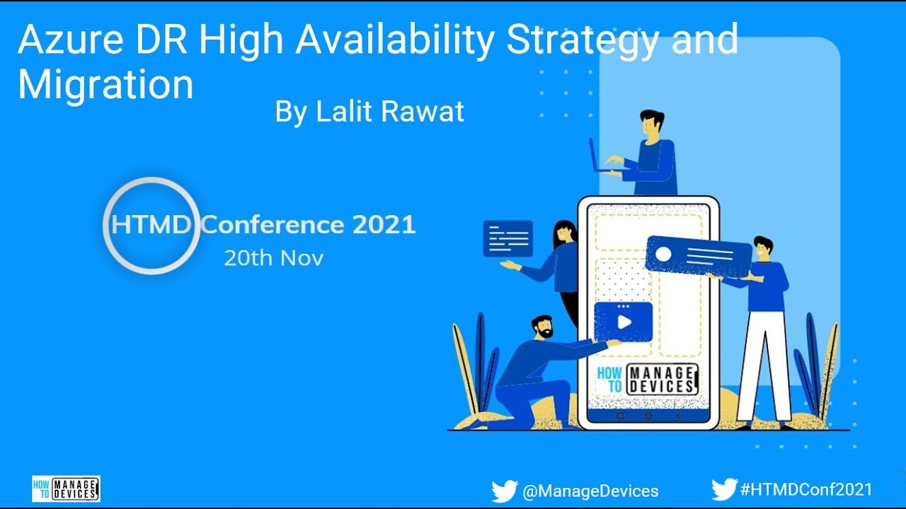 Azure DR High Availability Strategy and Migration - Lalit Rawat - HTMD ...
