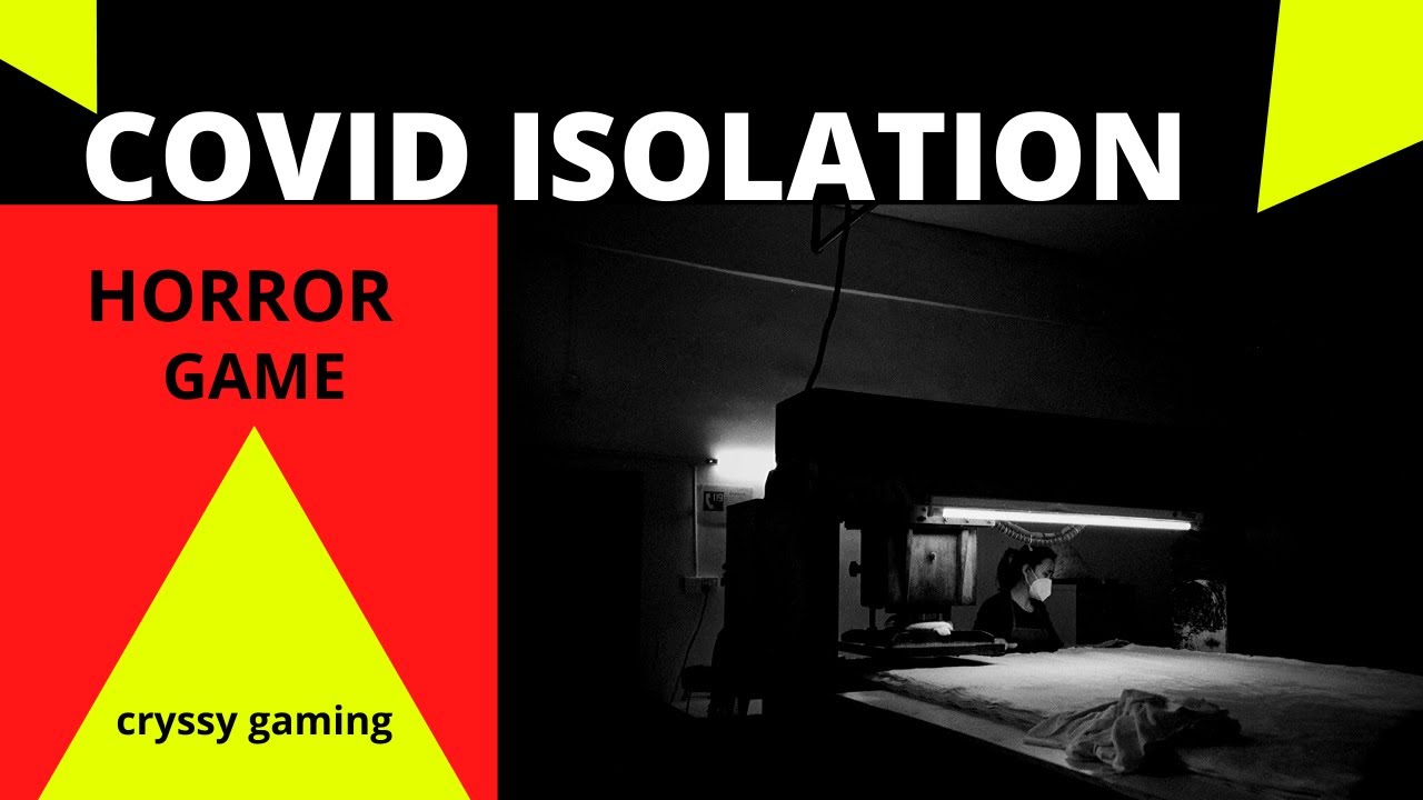 Covid Isolation Horror Game - YouTube