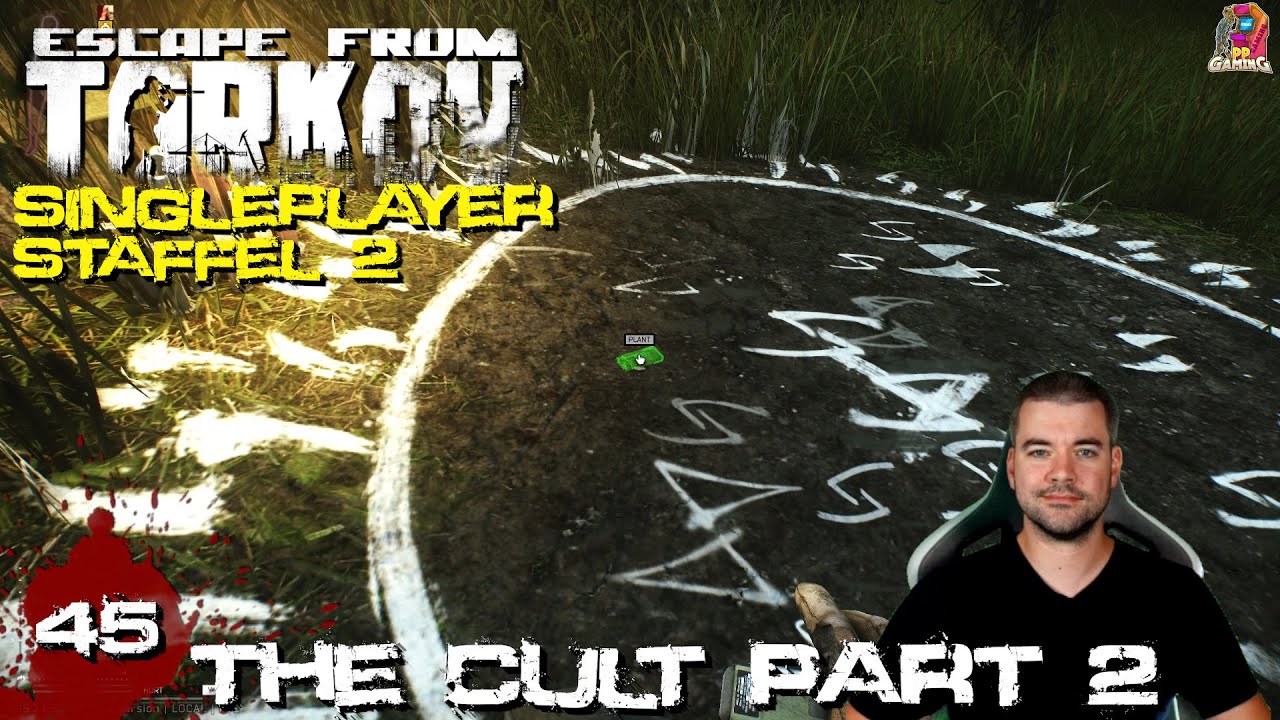 The Cult Part 2 S02.E45 Escape from Tarkov Singleplayer EFT - YouTube