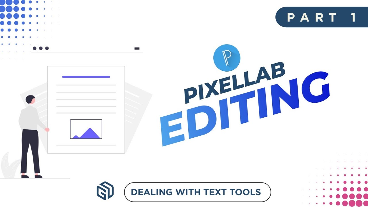 PIXELAB EDITING |PART : 1 | BE A GRAHIC DESIGNER - YouTube